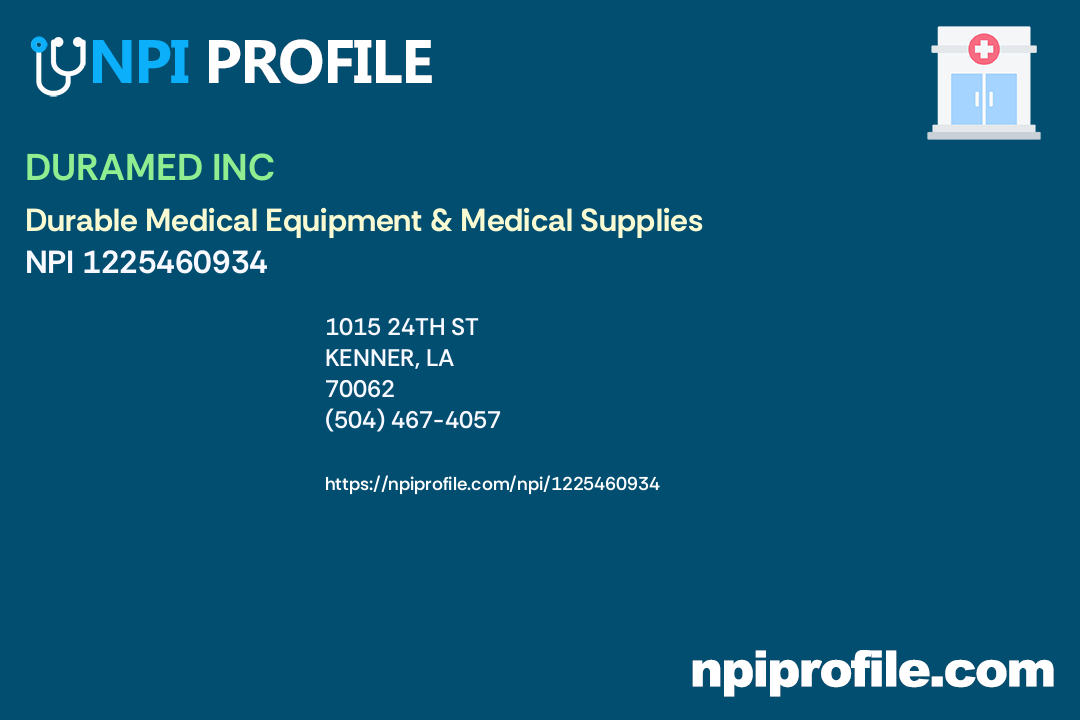 DURAMED INC - NPI 1225460934 - Durable Medical Equipment & Medical ...
