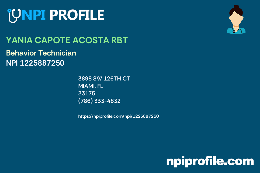 YANIA CAPOTE ACOSTA RBT - NPI 1225887250 - Behavior Technician in Miami, FL