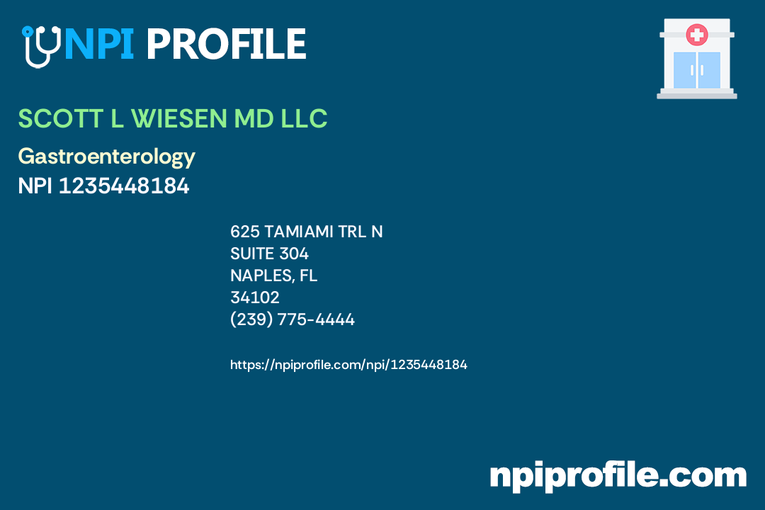 SCOTT L WIESEN MD LLC - NPI 1235448184 - Internal Medicine in Naples, FL