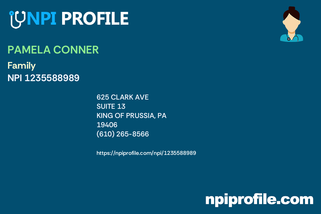 PAMELA CONNER - NPI 1235588989 - Nurse Practitioner in King Of Prussia, PA