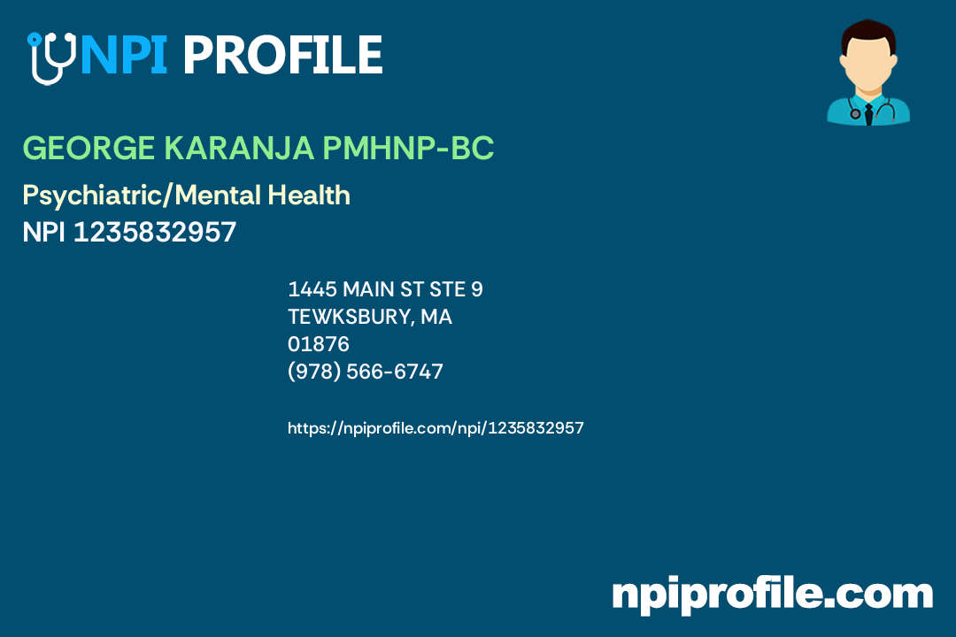 GEORGE KARANJA PMHNP-BC - NPI 1235832957 - Nurse Practitioner in ...