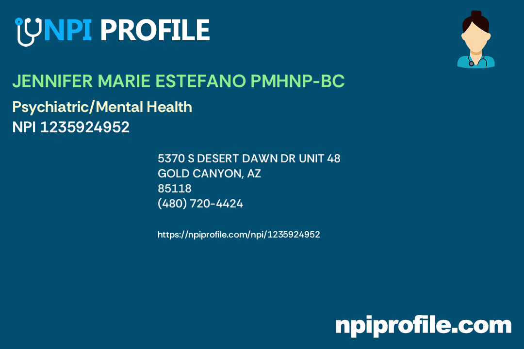 JENNIFER MARIE ESTEFANO PMHNP-BC - NPI 1235924952 - Nurse Practitioner ...