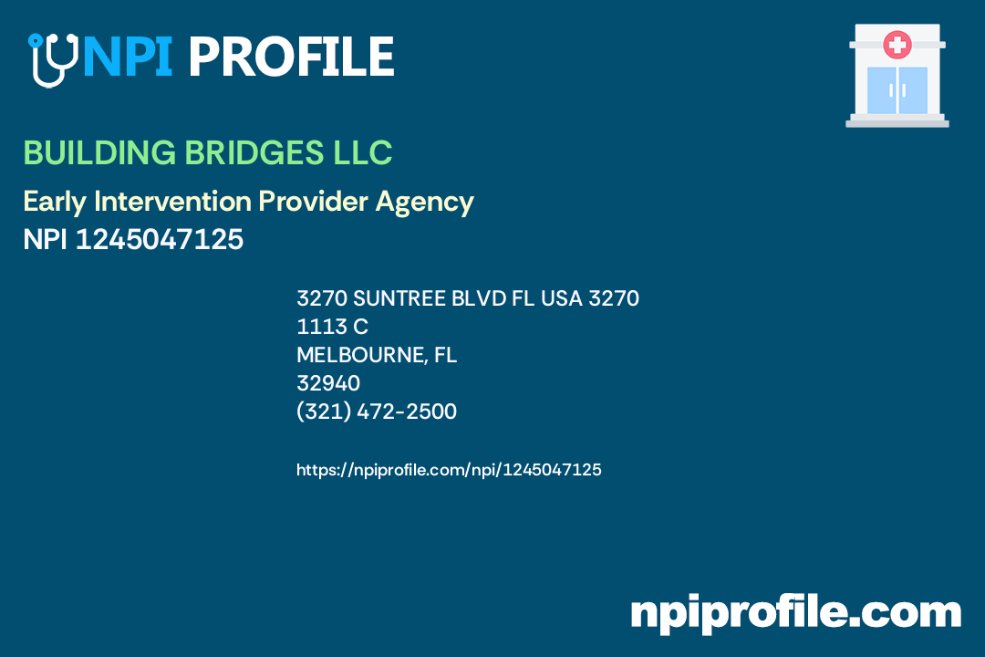 BUILDING BRIDGES LLC - NPI 1245047125 - Early Intervention Provider ...