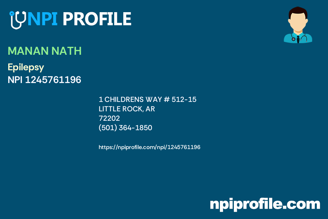 MANAN NATH - NPI 1245761196 - Psychiatry & Neurology in Little Rock, AR