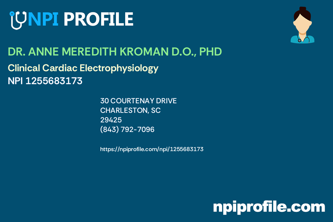 DR. ANNE MEREDITH KROMAN D.O., PHD - NPI 1255683173 - Internal Medicine ...