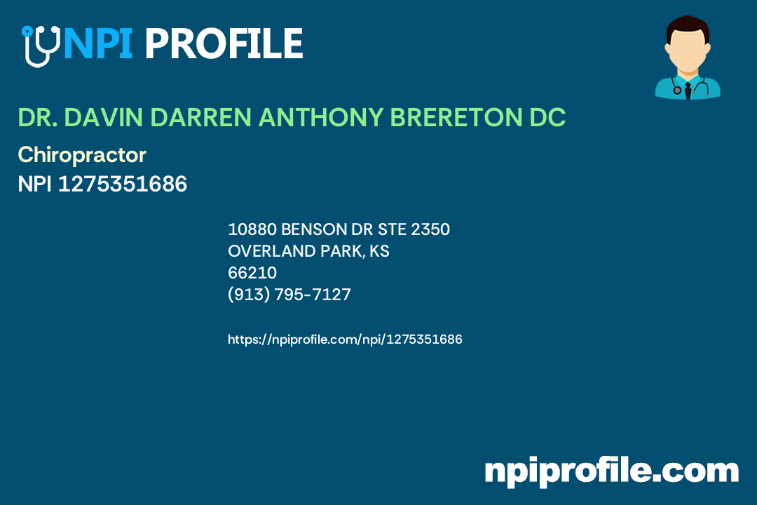 DR. DAVIN DARREN ANTHONY BRERETON DC - NPI 1275351686 - Chiropractor in ...