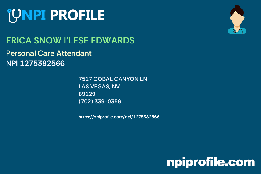 ERICA SNOW I'LESE EDWARDS - Complete NPI Record 1275382566