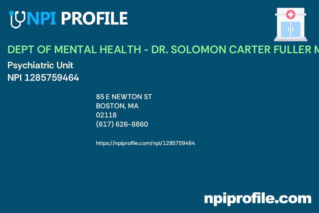 DEPT OF MENTAL HEALTH - DR. SOLOMON CARTER FULLER MENTAL HEALTH CENTER ...