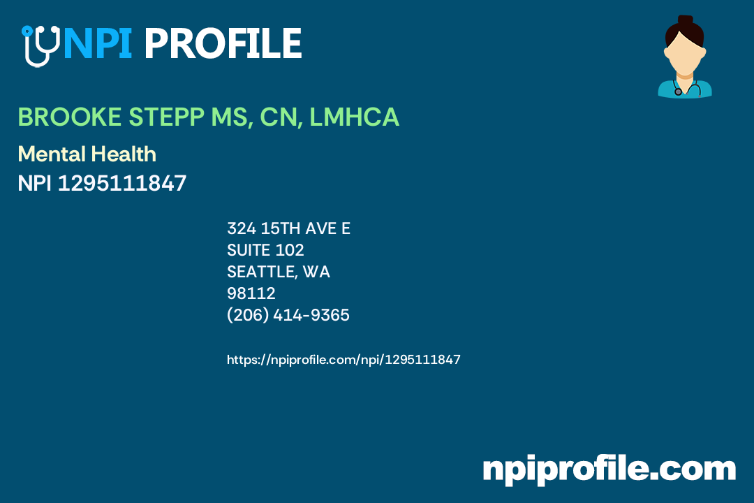 BROOKE STEPP MS, CN, LMHCA - NPI 1295111847 - Counselor in Seattle, WA