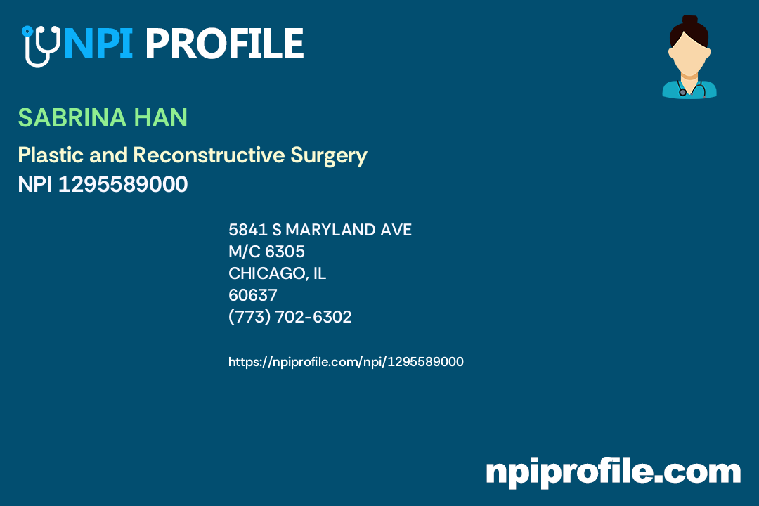 SABRINA HAN - NPI 1295589000 - Surgery in Chicago, IL