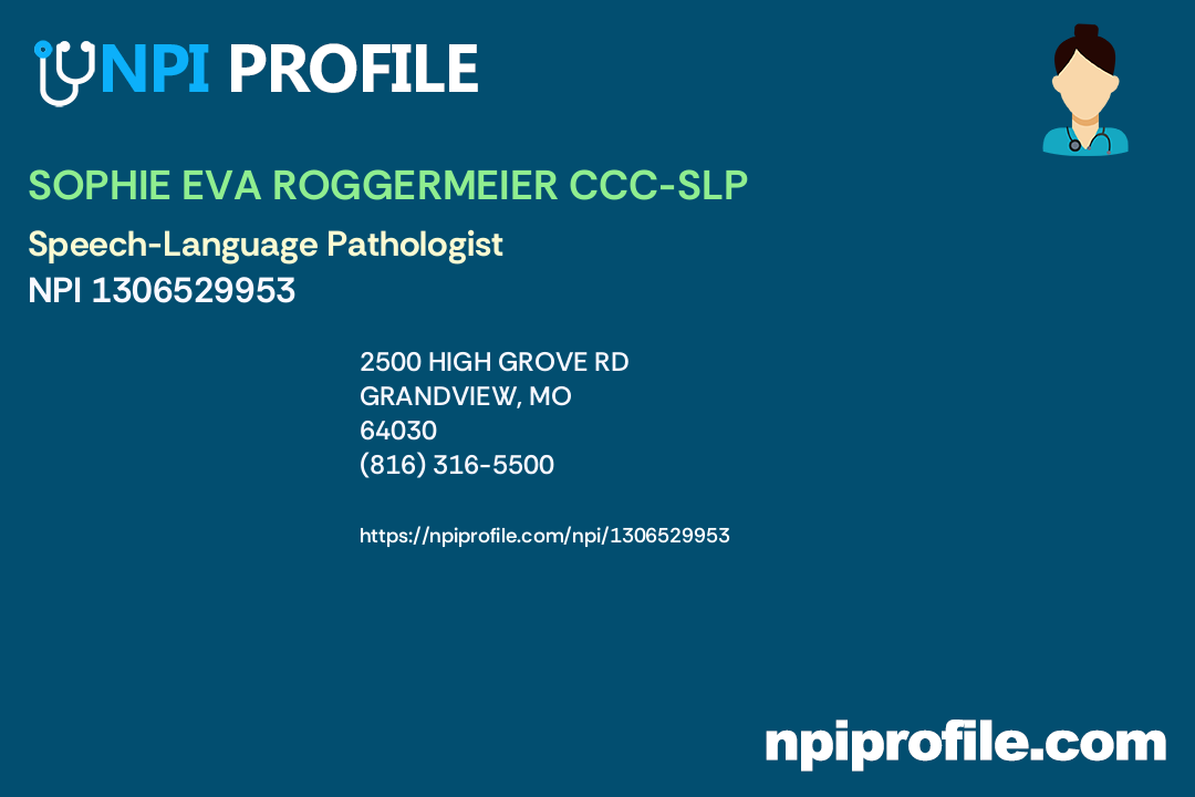 SOPHIE EVA ROGGERMEIER CCC-SLP - NPI 1306529953 - Speech-Language ...