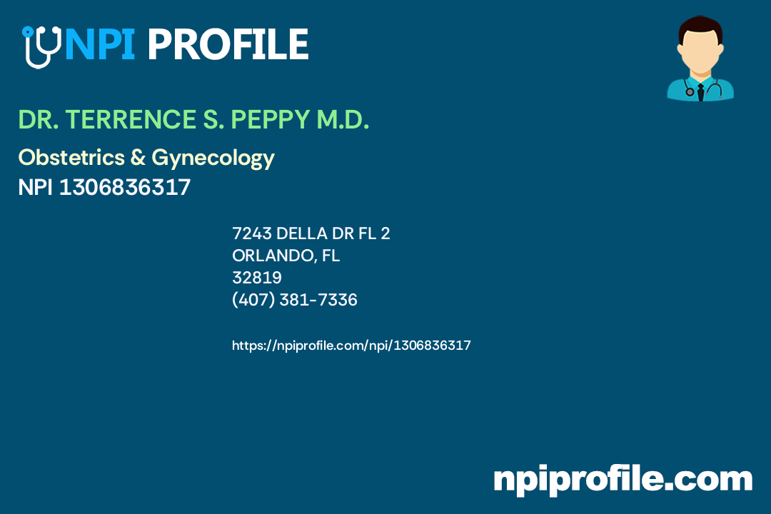 DR. TERRENCE S. PEPPY M.D. - NPI 1306836317 - Obstetrics & Gynecology ...