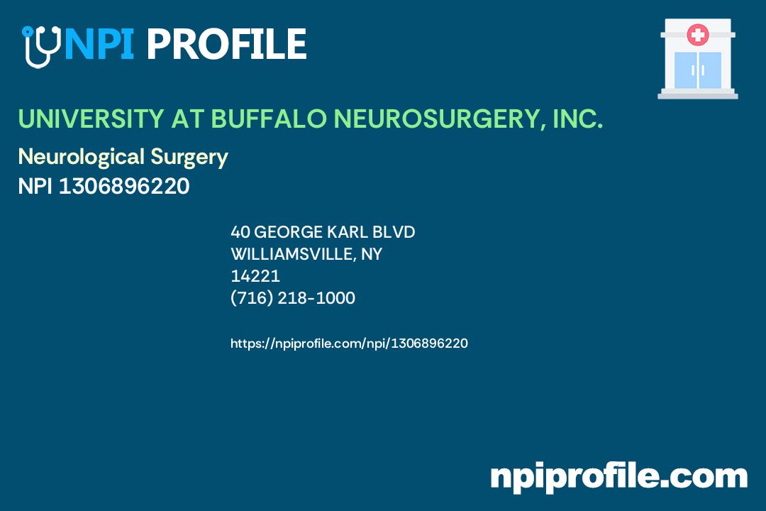 UNIVERSITY AT BUFFALO NEUROSURGERY, INC. - NPI 1306896220 ...