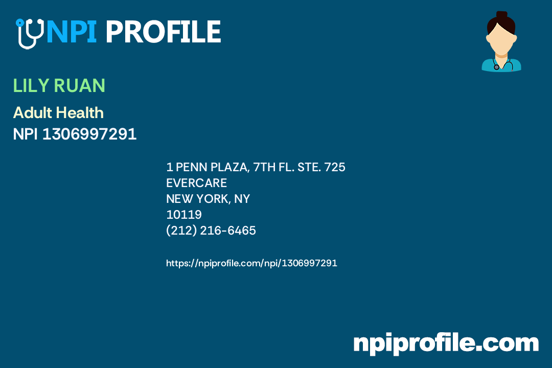 LILY RUAN - NPI 1306997291 - Nurse Practitioner in New York, NY
