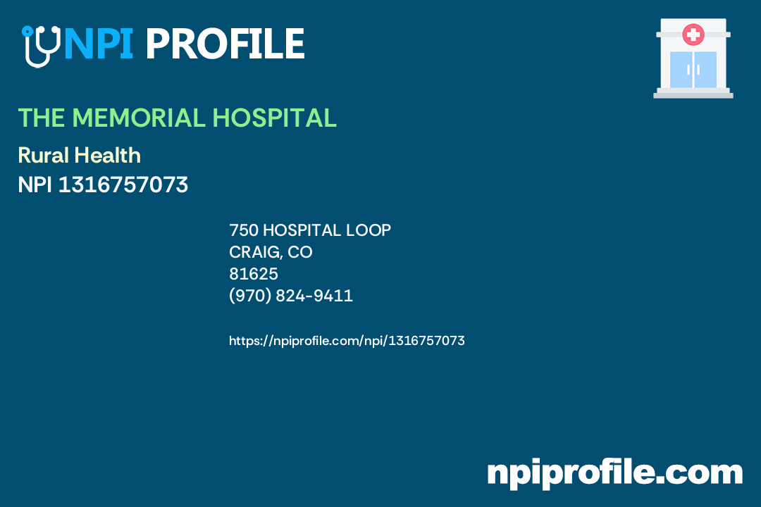 THE MEMORIAL HOSPITAL - NPI 1316757073 - Clinic/Center in Craig, CO