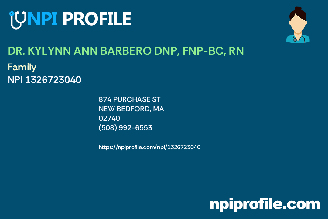 DR. KYLYNN ANN BARBERO DNP, FNP-BC, RN - NPI 1326723040 - Nurse ...