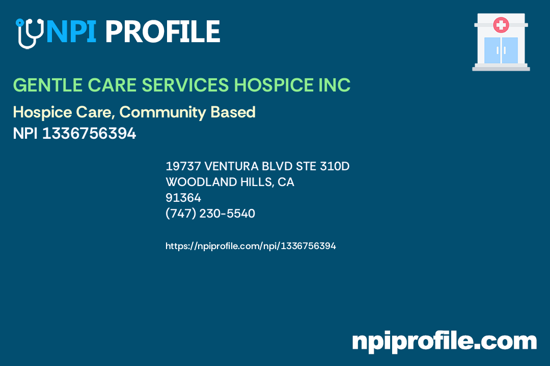 GENTLE CARE SERVICES HOSPICE INC - NPI 1336756394 - Hospice Care ...