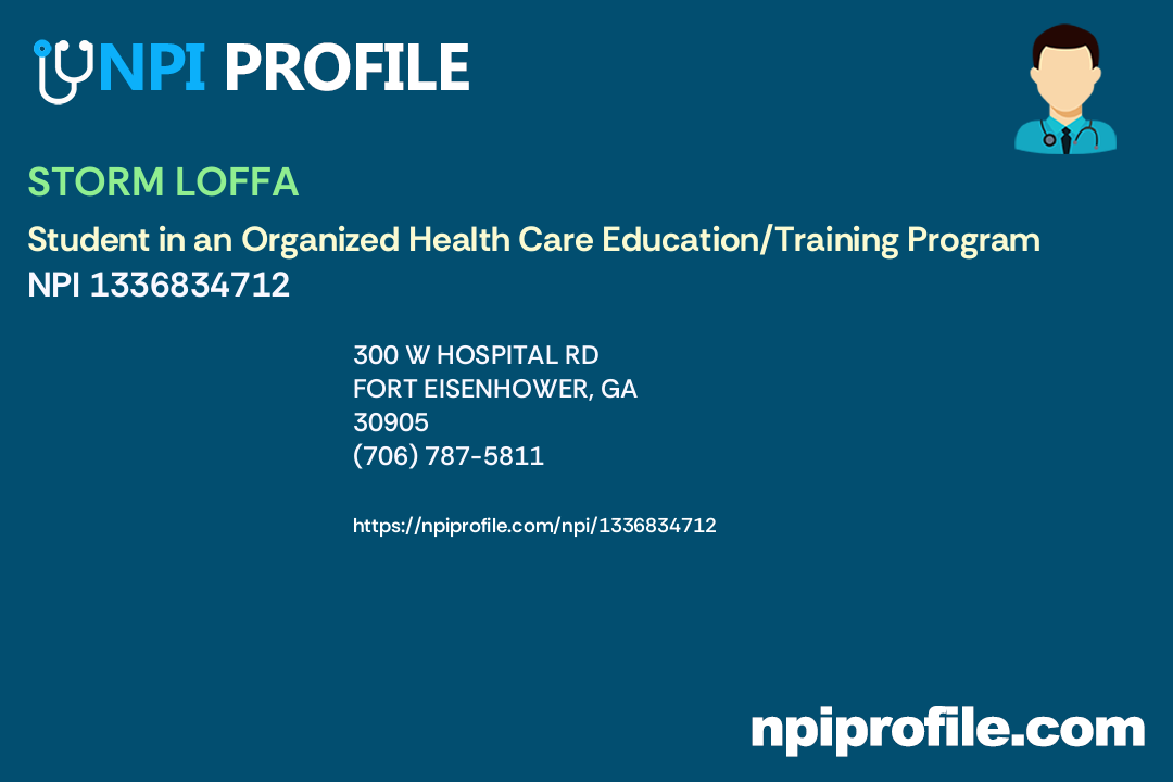 STORM LOFFA - NPI 1336834712 - Student in an Organized Health Care ...