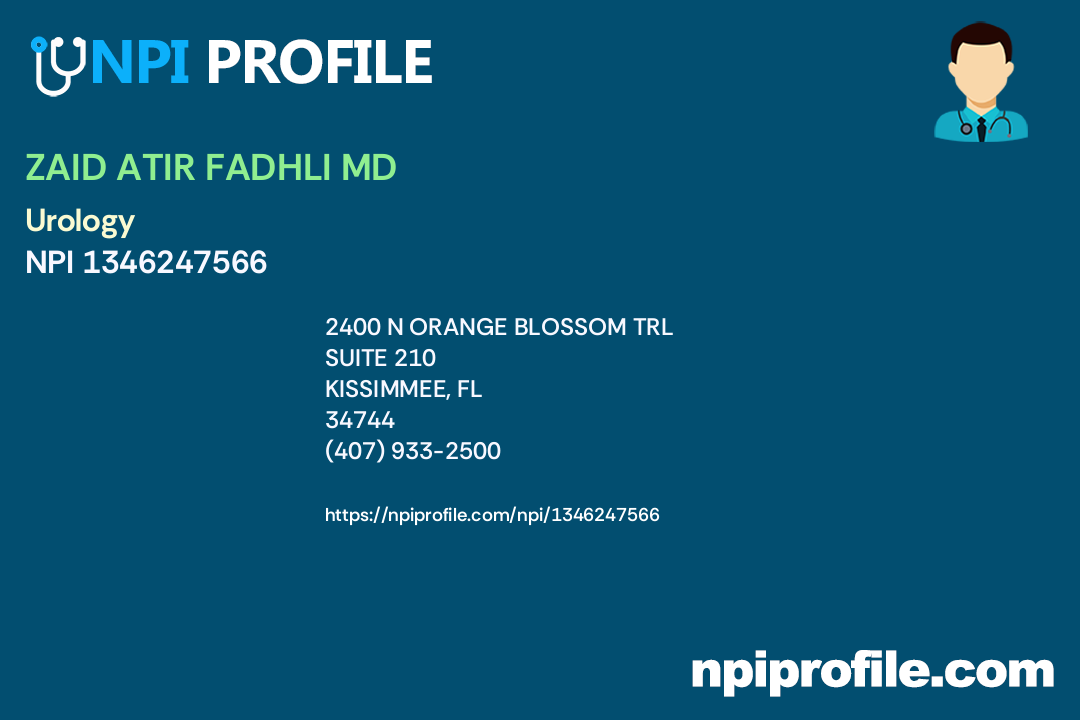 ZAID ATIR FADHLI MD - NPI 1346247566 - Urology in Kissimmee, FL