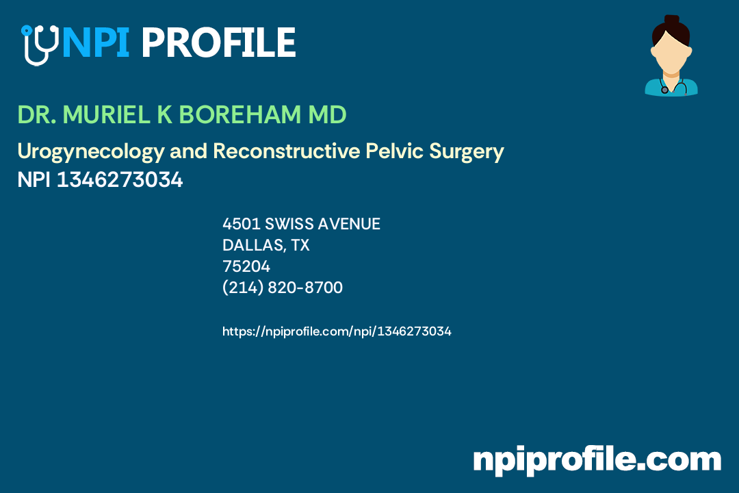 DR. MURIEL K BOREHAM MD - NPI 1346273034 - Obstetrics & Gynecology in ...