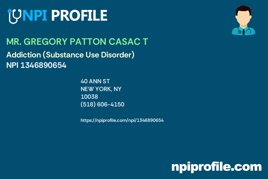 MR. GREGORY PATTON CASAC T - NPI 1346890654 - Counselor in New York, NY
