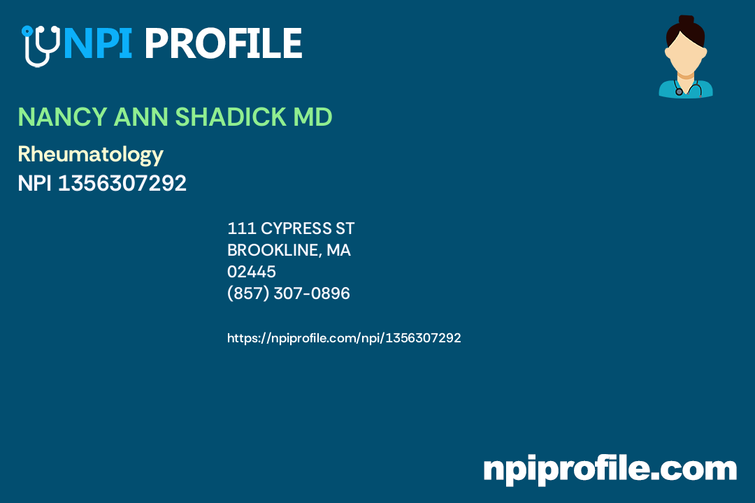 NANCY ANN SHADICK MD - NPI 1356307292 - Internal Medicine in Brookline, MA