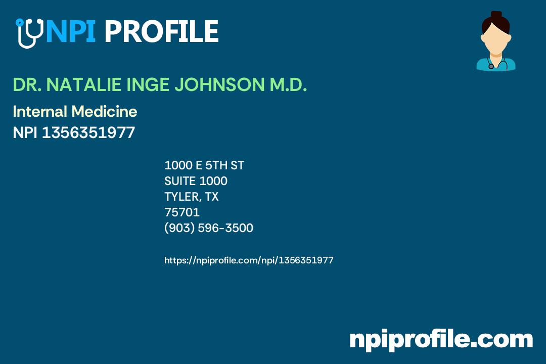 DR. NATALIE INGE JOHNSON M.D. - NPI 1356351977 - Internal Medicine in ...