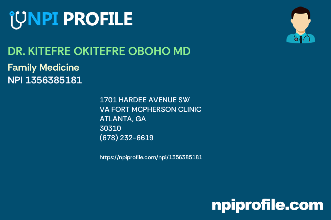 DR. KITEFRE OKITEFRE OBOHO MD - NPI 1356385181 - Family Medicine in ...
