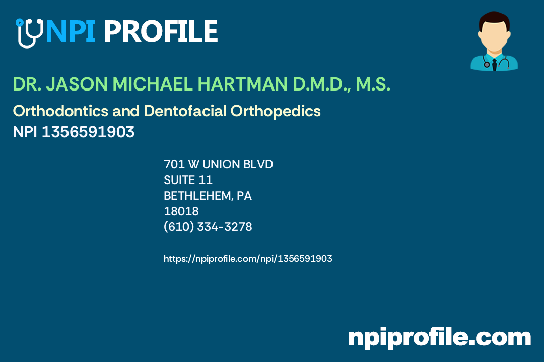 DR. JASON MICHAEL HARTMAN D.M.D., M.S. - NPI 1356591903 - Dentist in ...
