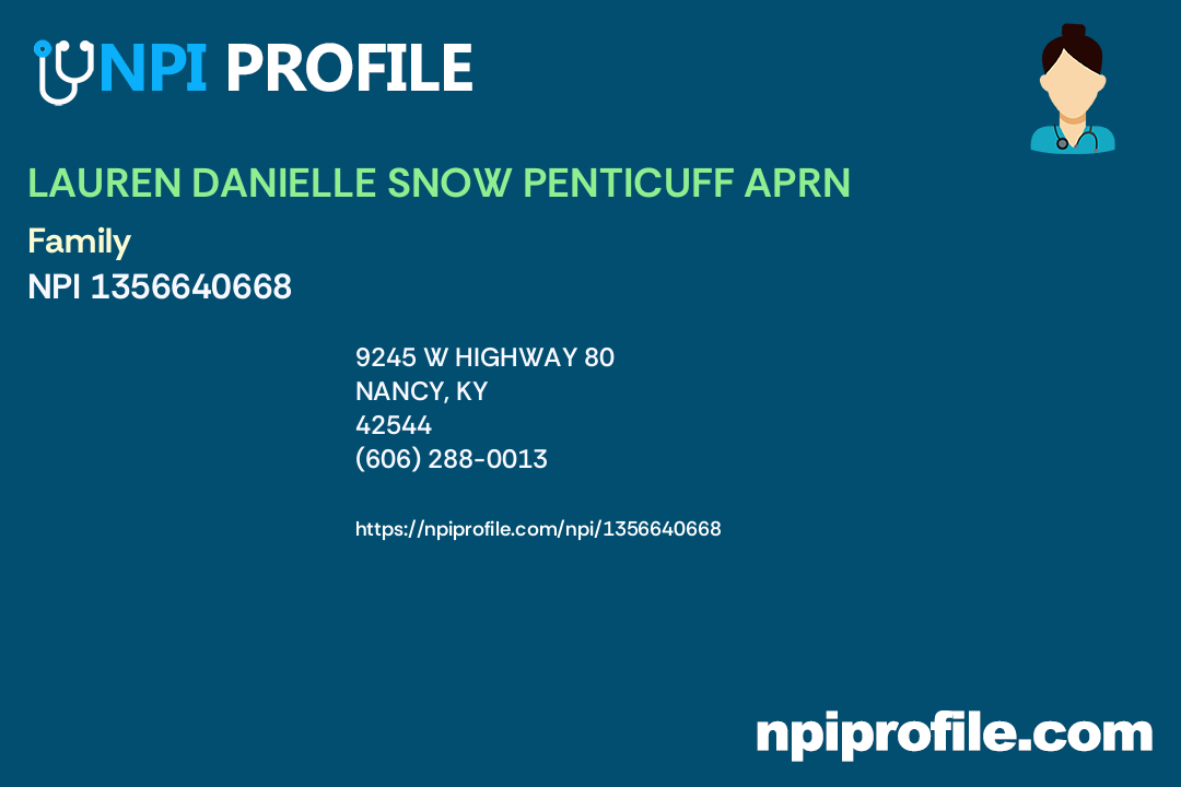 LAUREN DANIELLE SNOW PENTICUFF APRN - NPI 1356640668 - Nurse ...