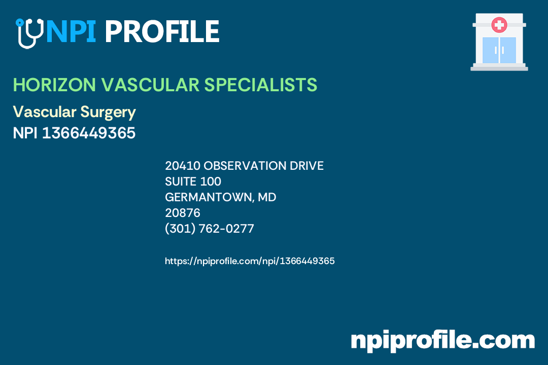 HORIZON VASCULAR SPECIALISTS - NPI 1366449365 - Surgery in Germantown, MD