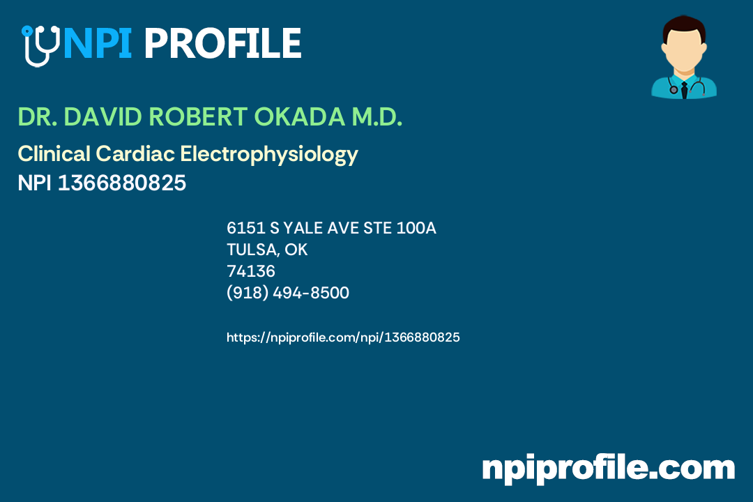 DR. DAVID ROBERT OKADA M.D. - NPI 1366880825 - Internal Medicine in ...