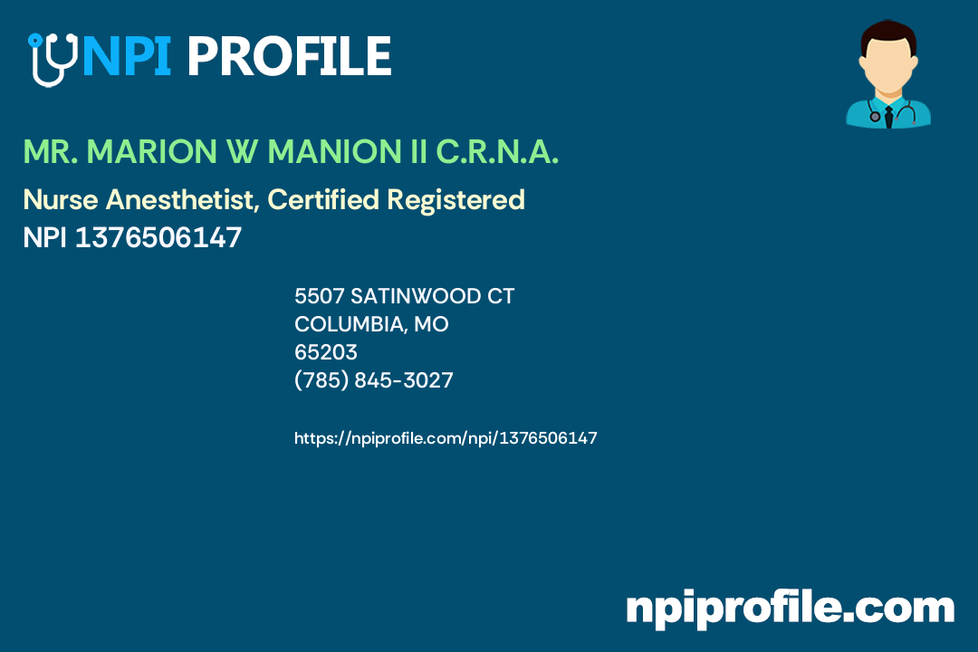 MR. MARION W MANION II C.R.N.A. - Accepted Health Plans and Insurance ...
