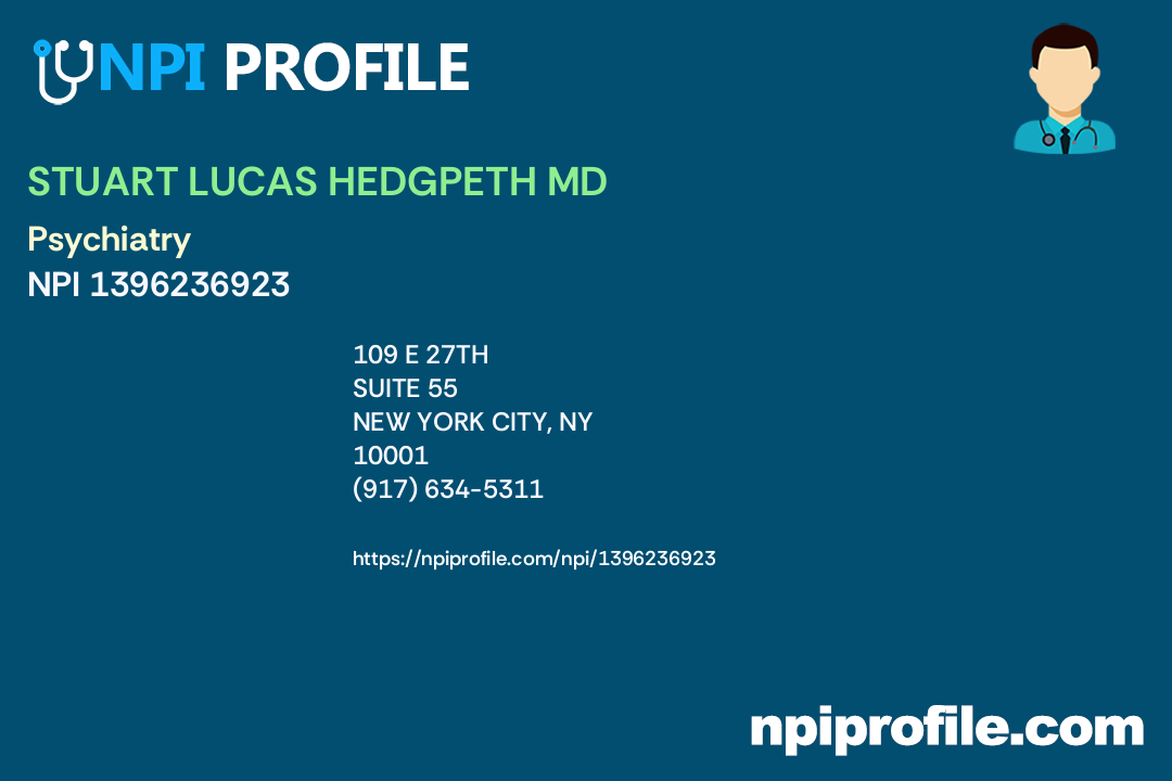 STUART LUCAS HEDGPETH MD - NPI 1396236923 - Psychiatry & Neurology in ...