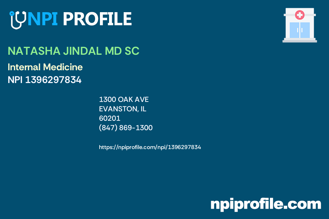 NATASHA JINDAL MD SC - NPI 1396297834 - Internal Medicine in Evanston, IL