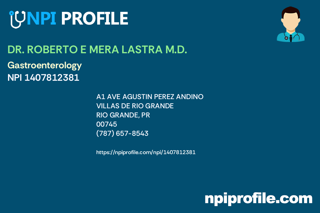 DR. ROBERTO E MERA LASTRA M.D. - NPI 1407812381 - Internal Medicine in ...