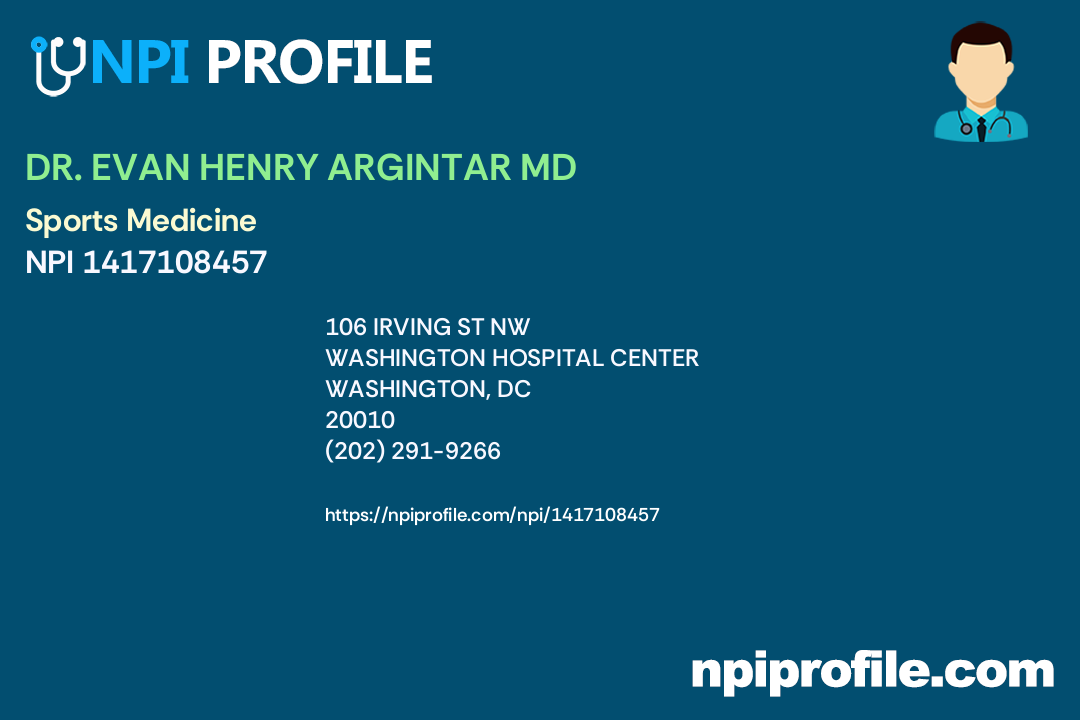 DR. EVAN HENRY ARGINTAR MD - NPI 1417108457 - Orthopaedic Surgery in ...