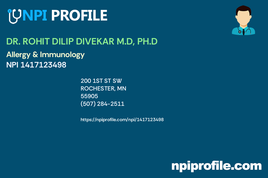 DR. ROHIT DILIP DIVEKAR M.D, PH.D - NPI 1417123498 - Allergy ...