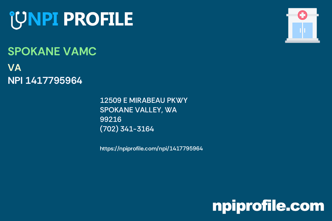 SPOKANE VAMC - NPI 1417795964 - Clinic/Center in Spokane Valley, WA