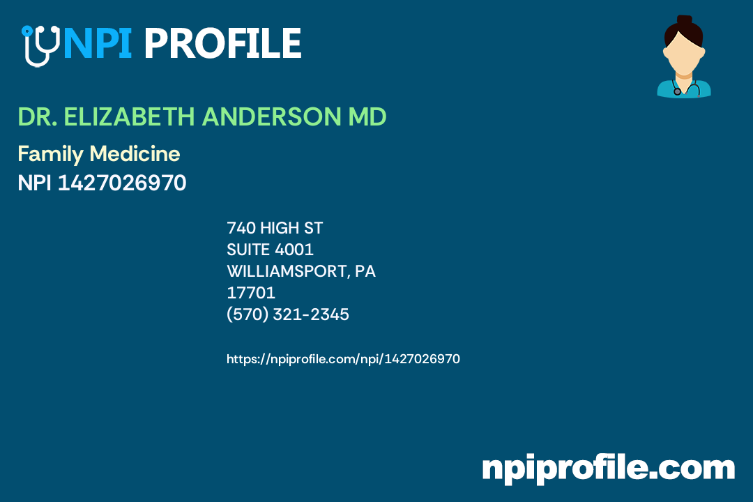 DR. ELIZABETH ANDERSON MD - NPI 1427026970 - Family Medicine in ...