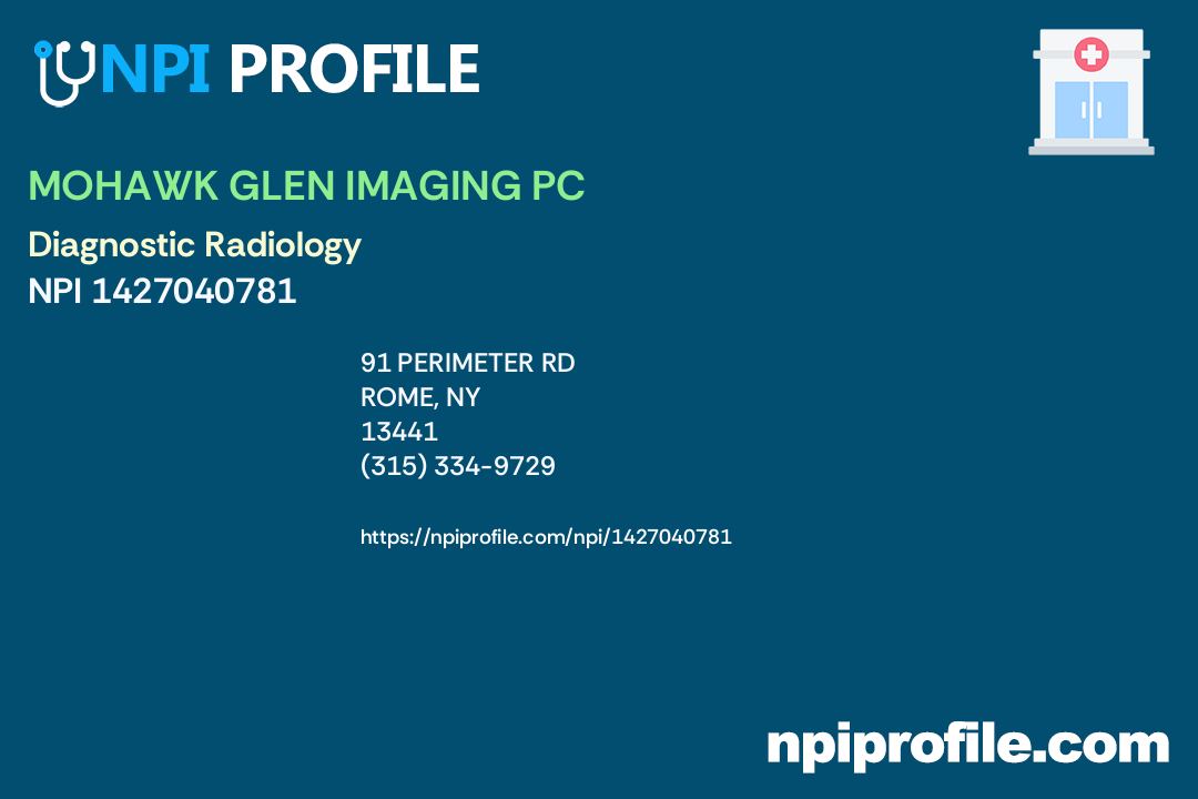 MOHAWK GLEN IMAGING PC - NPI 1427040781 - Radiology in Rome, NY