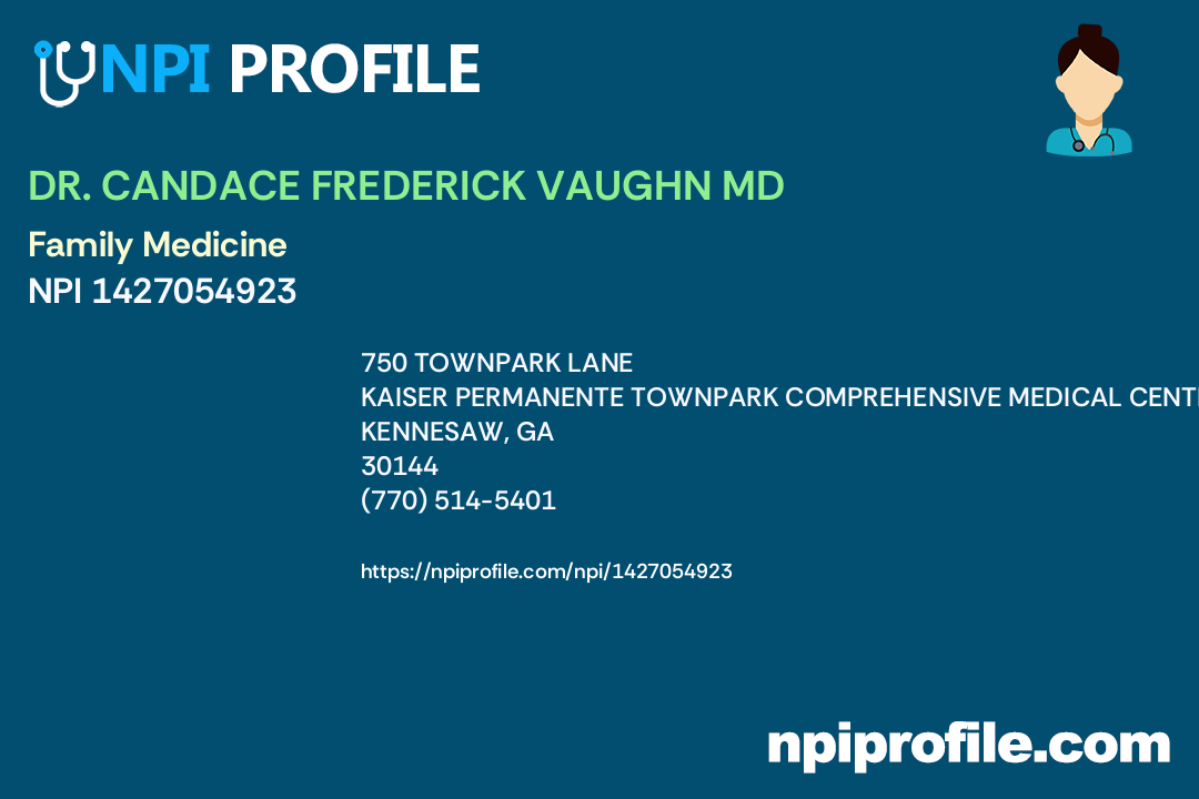 DR. CANDACE FREDERICK VAUGHN MD - NPI 1427054923 - Family Medicine in ...