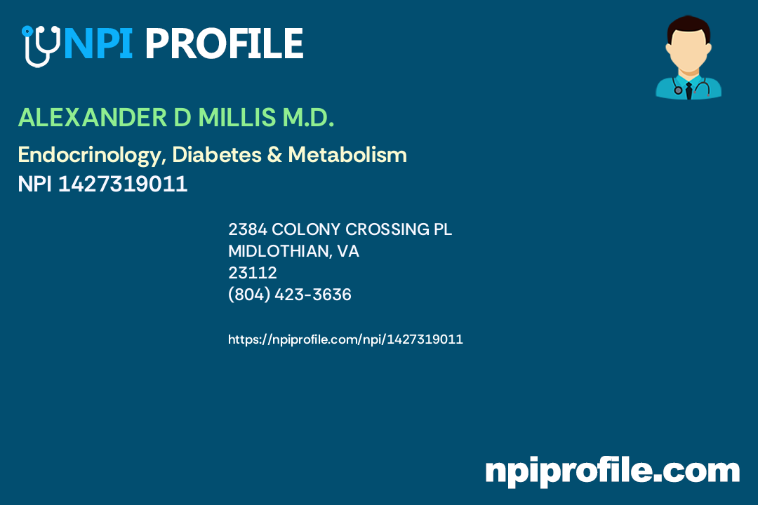 ALEXANDER D MILLIS M.D. - NPI 1427319011 - Internal Medicine in ...