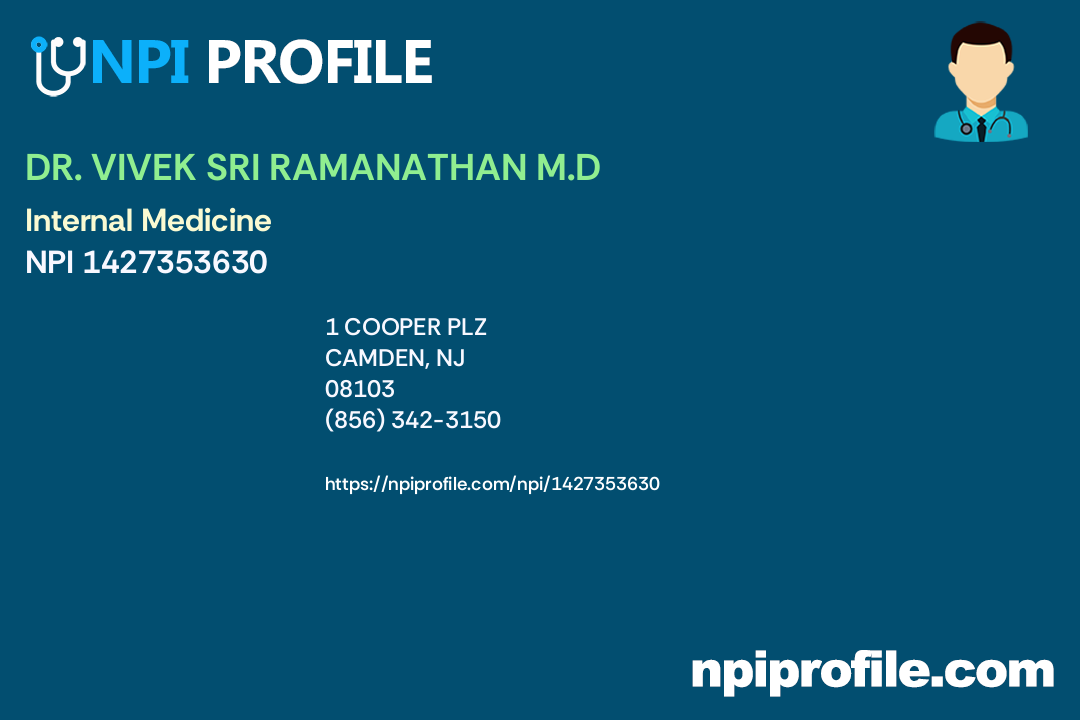 DR. VIVEK SRI RAMANATHAN M.D - NPI 1427353630 - Internal Medicine in ...