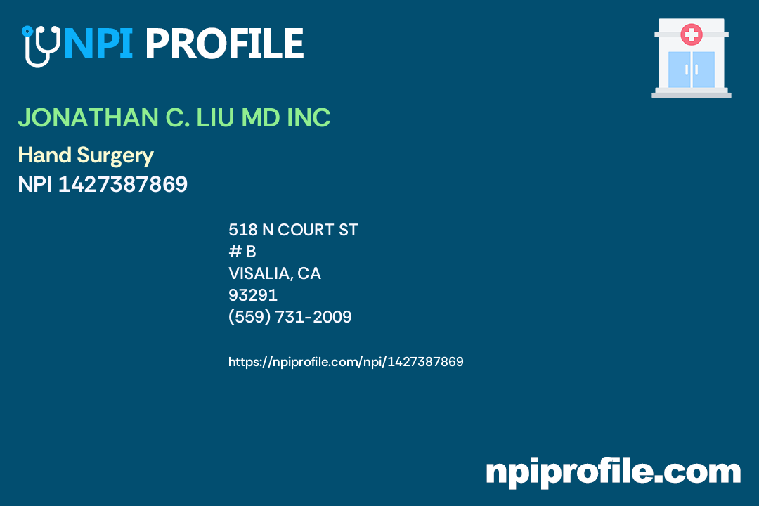 JONATHAN C. LIU MD INC - NPI 1427387869 - Orthopaedic Surgery in ...