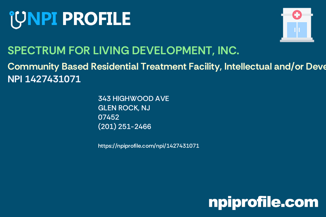 SPECTRUM FOR LIVING DEVELOPMENT, INC. - NPI 1427431071 - Community ...