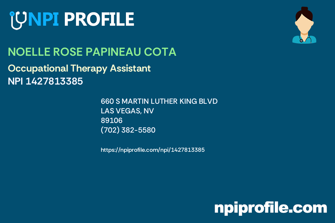 NOELLE ROSE PAPINEAU COTA - NPI 1427813385 - Occupational Therapy ...