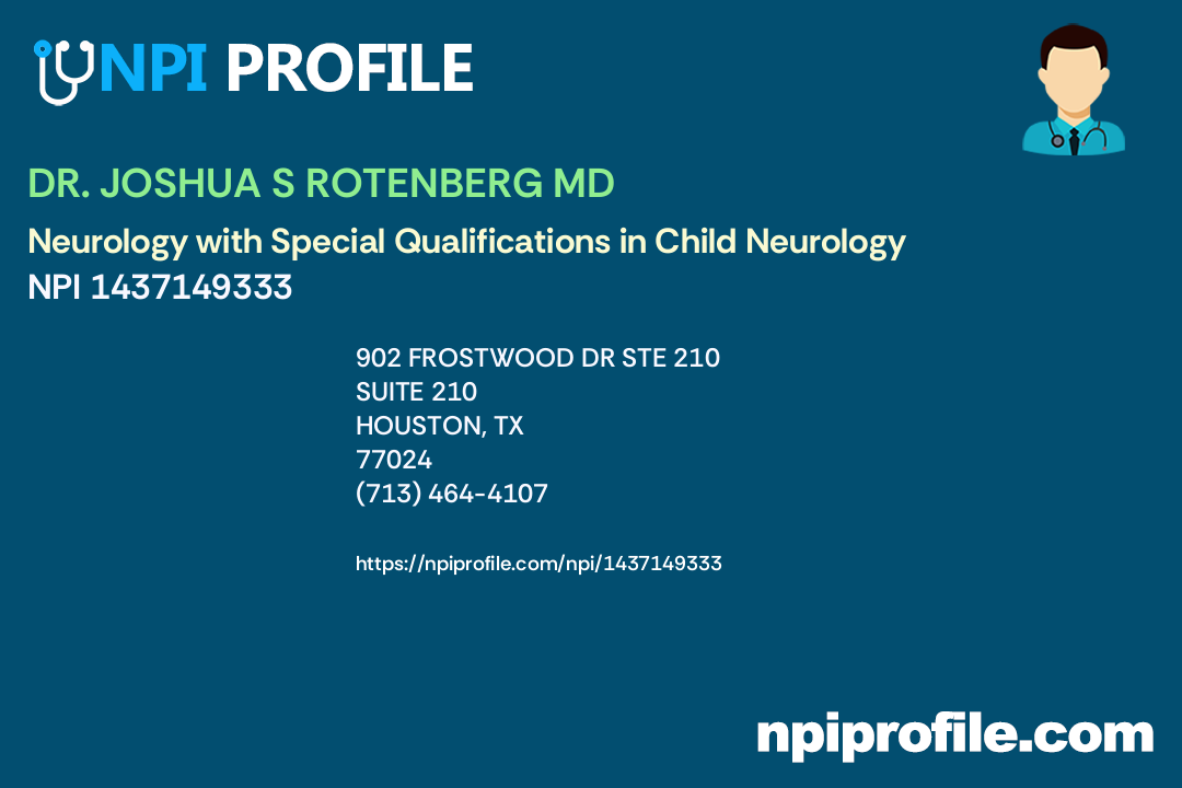 DR. JOSHUA S ROTENBERG MD - NPI 1437149333 - Psychiatry & Neurology in ...