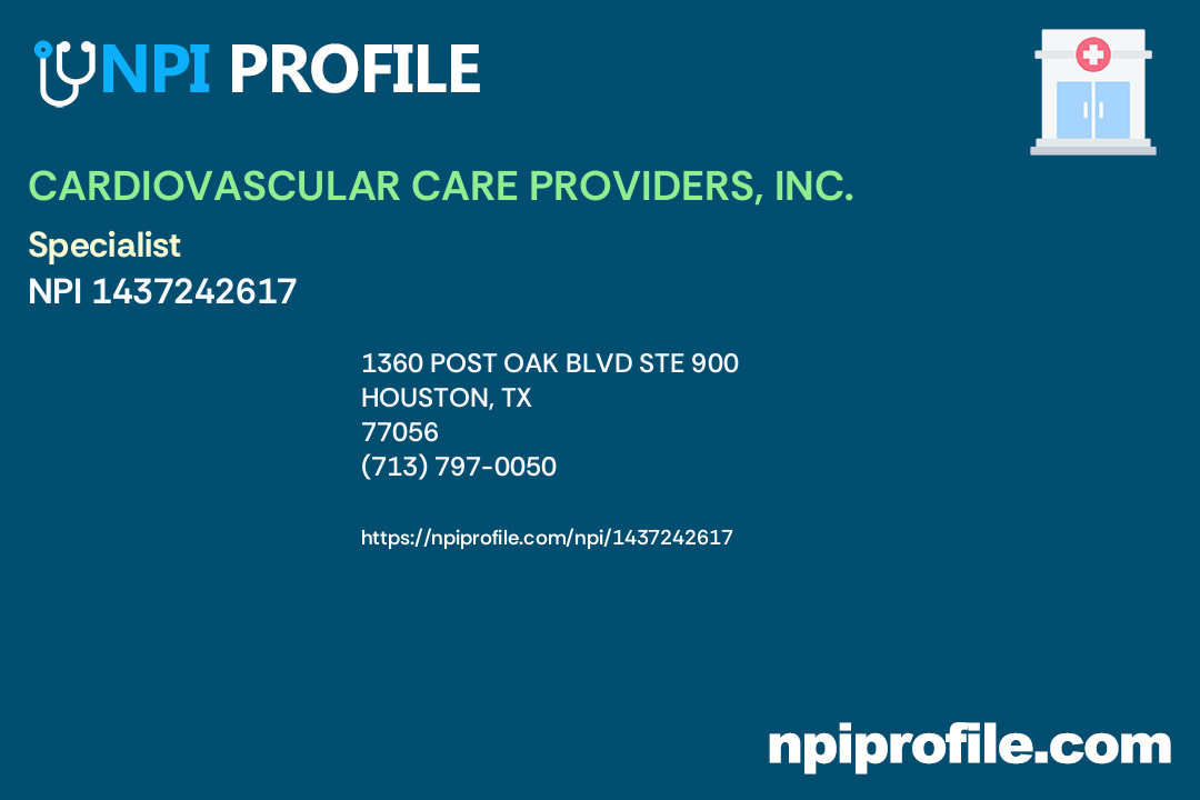 CARDIOVASCULAR CARE PROVIDERS, INC. - NPI 1437242617 - Specialist in ...