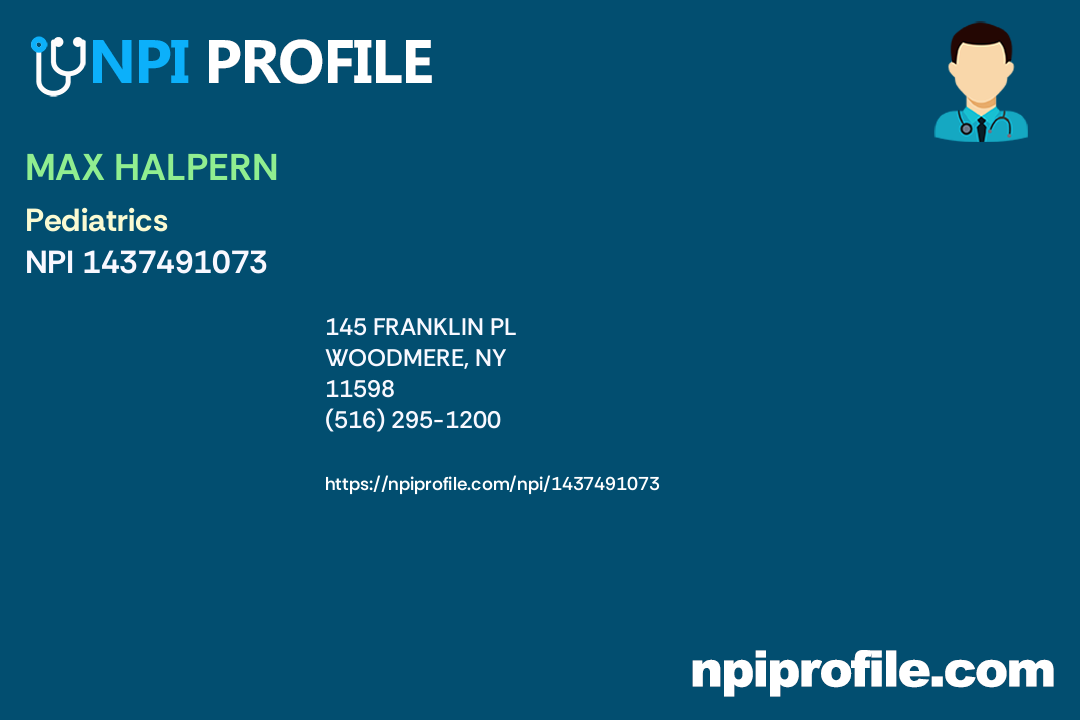 MAX HALPERN - NPI 1437491073 - Pediatrics in Woodmere, NY